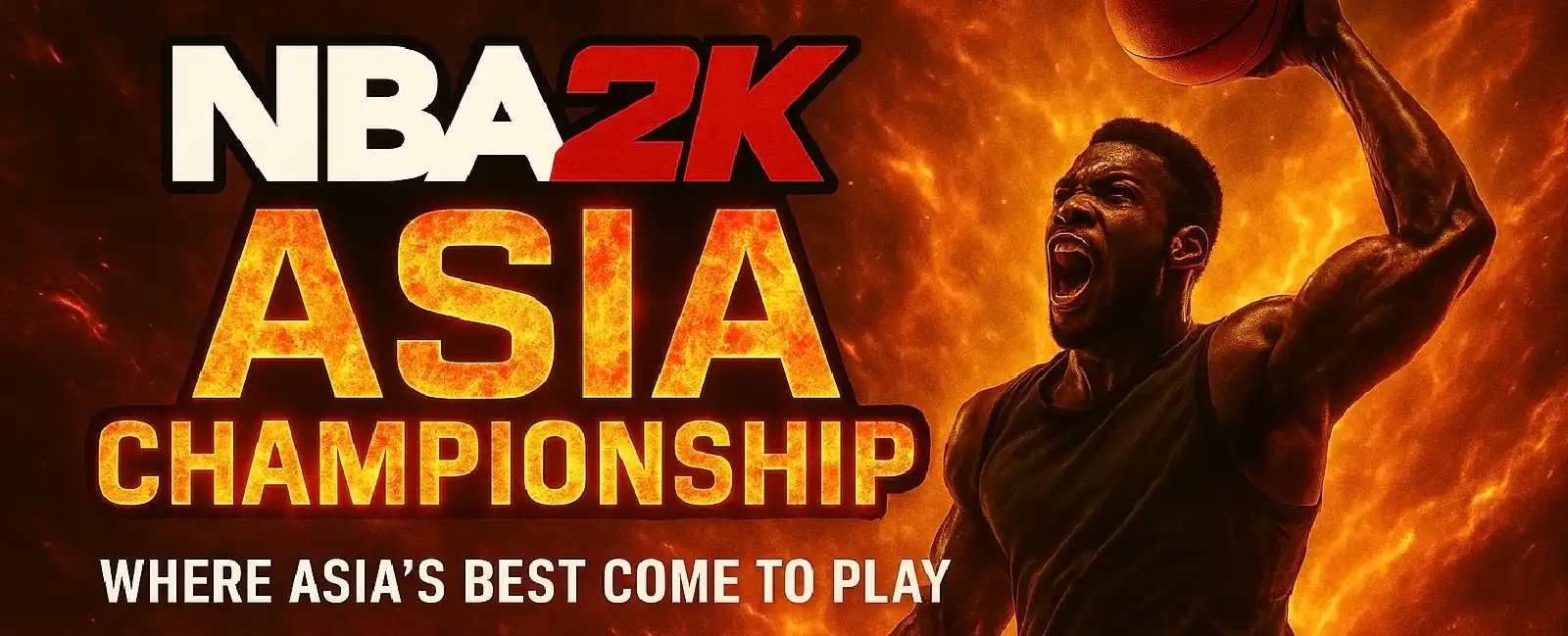 NBA2K Asia Championship | WHERE ASIA'S BEST COME TO PLAY
